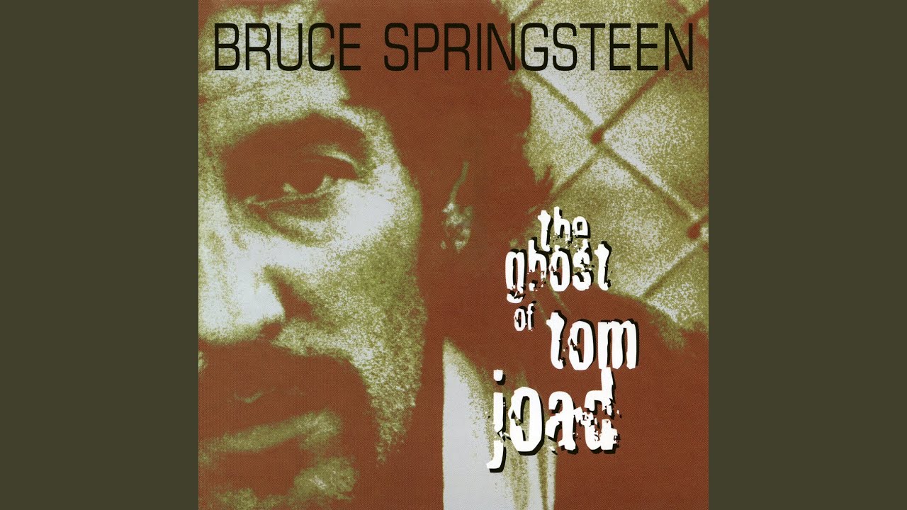 The Ghost of Tom Joad - YouTube