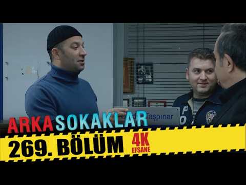 ARKA SOKAKLAR 269. BÖLÜM | 4K