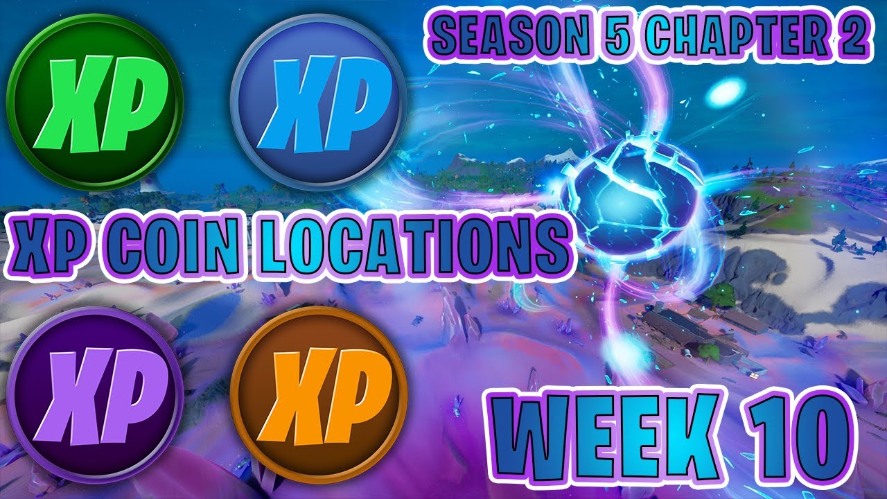 ALL XP COIN LOCATIONS - WEEK 10 | Fortnite - Season 5 Chapter 2 - YouTube