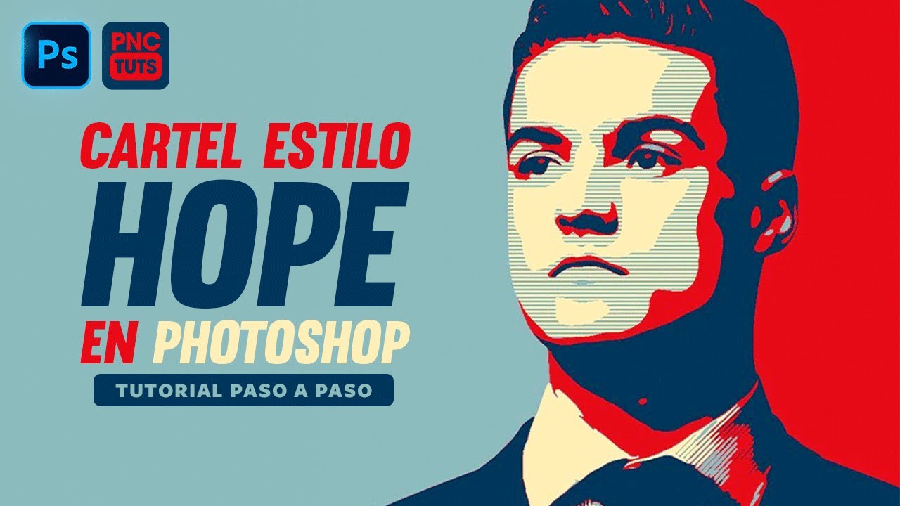 Cartel Estilo HOPE de Obama - Tutorial de Photoshop - YouTube