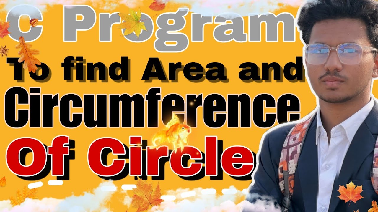 Write A Code To Read Radious And Find The Area And Circumference Of The Circle C Program Lab 1