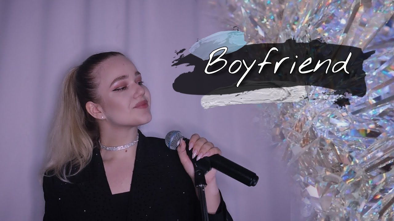 Boyfriend (Dove Cameron cover) - YouTube