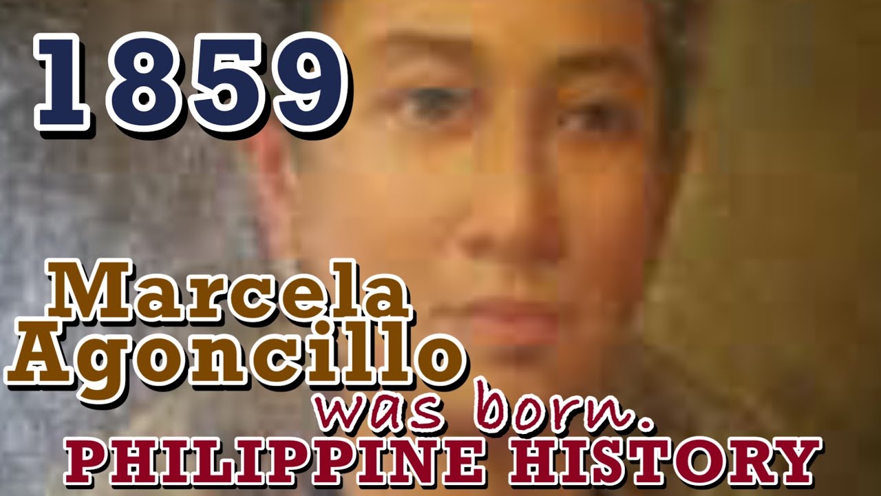1859, Marcela Agoncillo, maker of the Filipino flag, was born in Taal ...