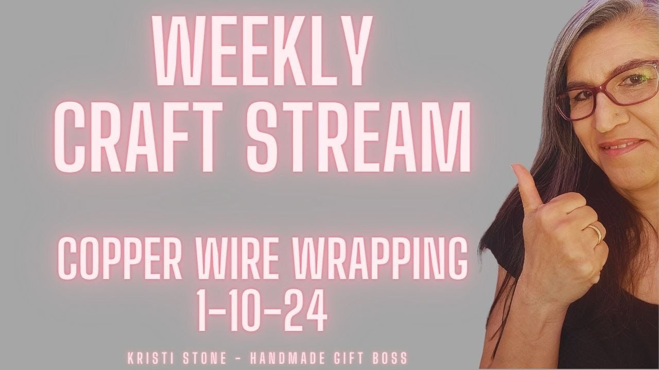 Learn Copper Wire Wrapping - Craft with Me - YouTube