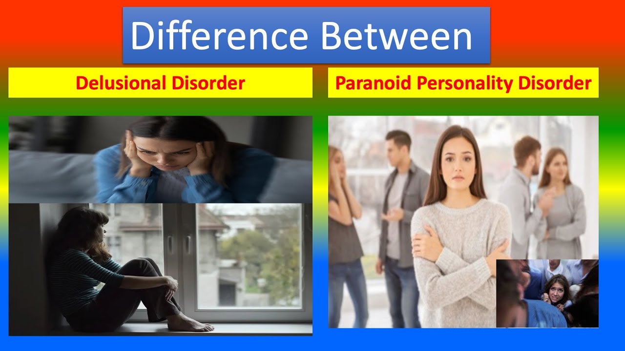 Differentiation between Delusional Disorder and Paranoid Personality ...