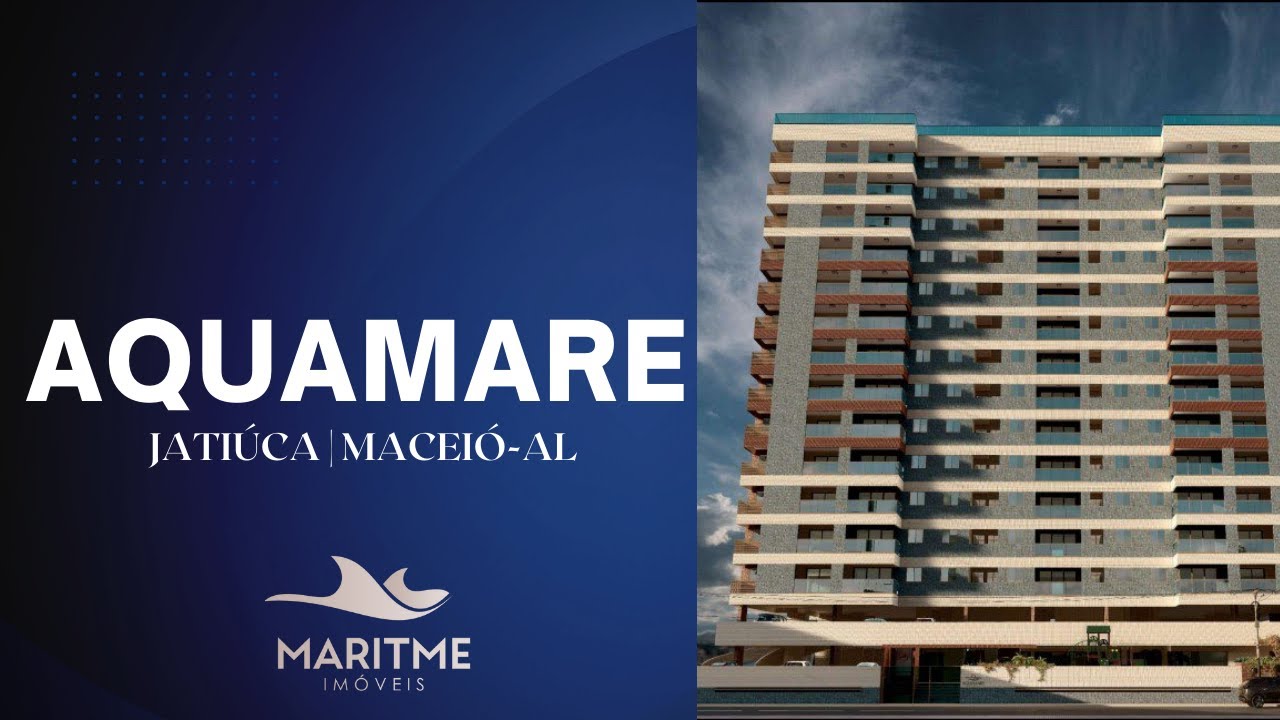 EDF. AQUAMARE | JATIÚCA | MACEIÓ - AL - YouTube