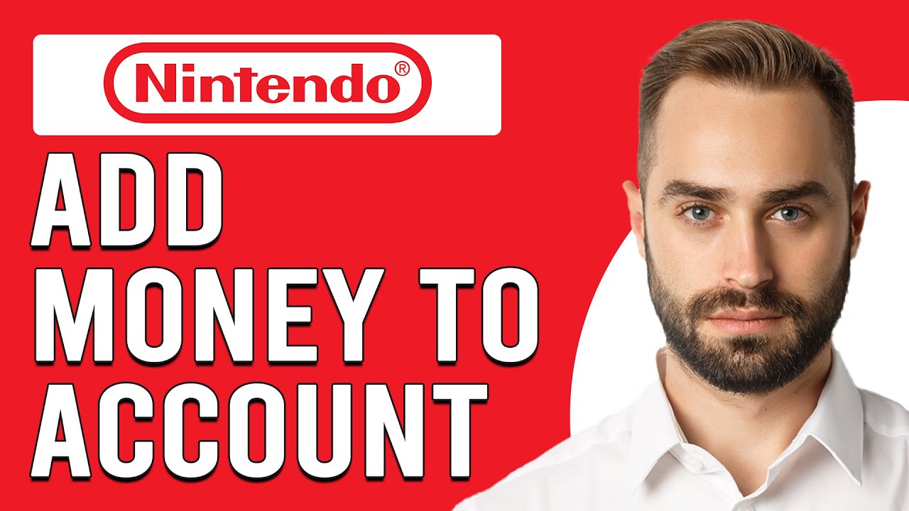 How To Add Money To Nintendo Account (How Do I Add Funds To Nintendo ...