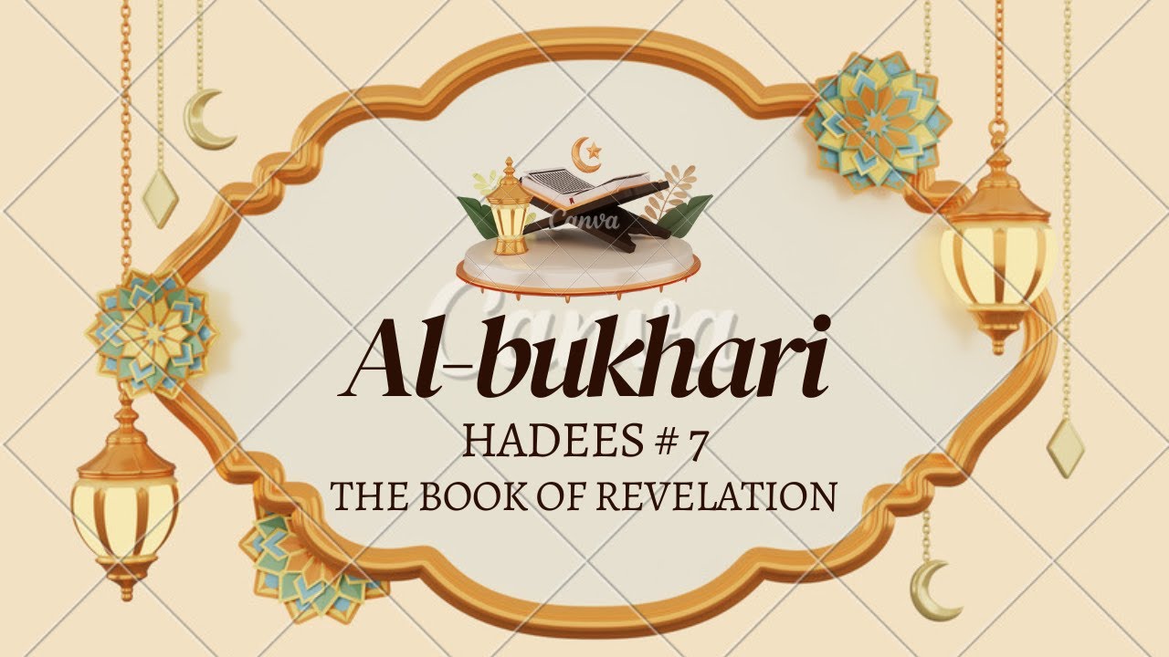 AL-bukhari hadees || hadees in english || islamic videos in english ...