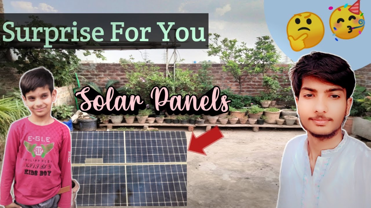 Surprise For All of you 😜 || Solar panels | Funny Vlog - YouTube