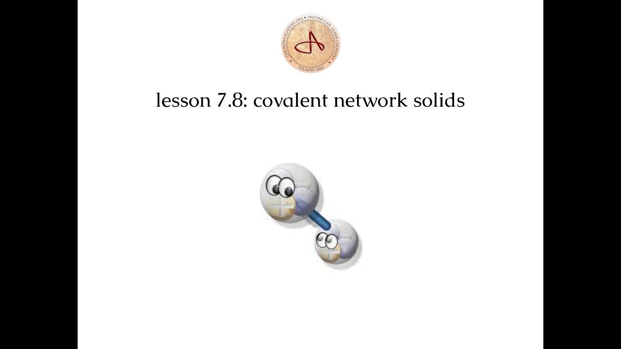 7 8 covalent network solids - YouTube
