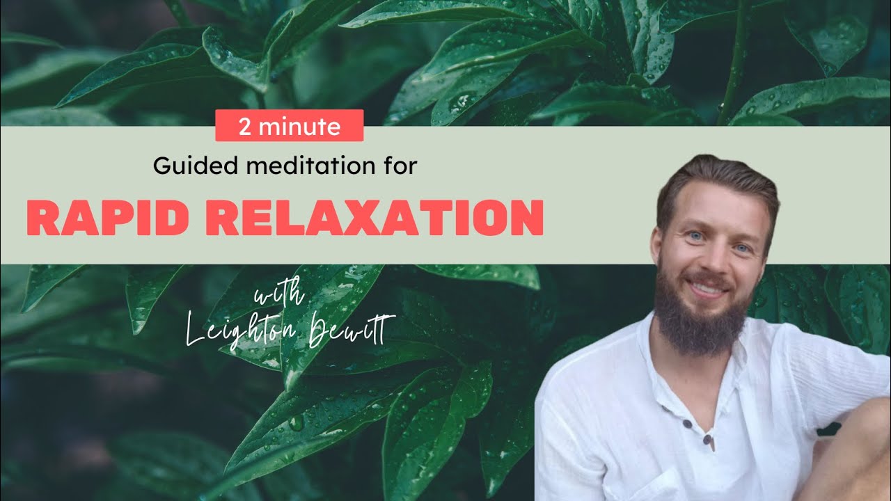 Rapid Relaxation - Feel Calm in 2 minutes with Self-Love Guided ...