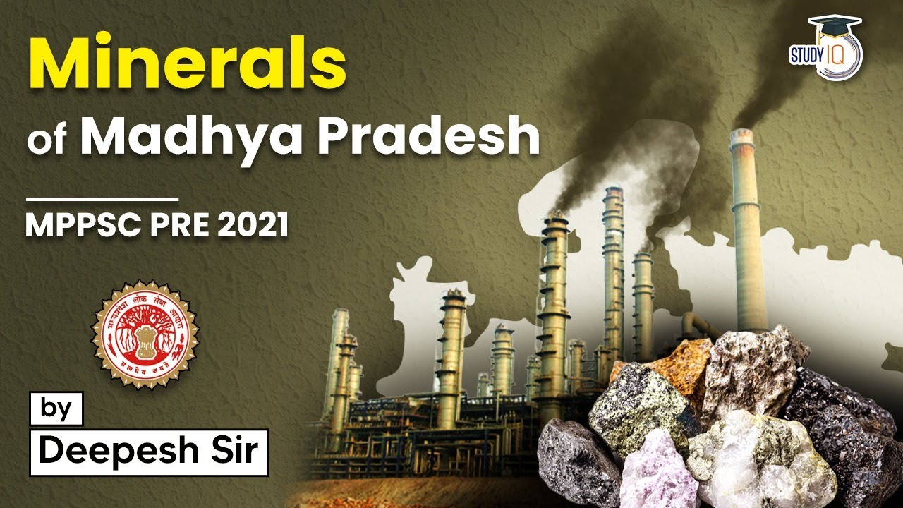 Minerals of Madhya Pradesh | मध्य प्रदेश के खनिज | MPSC PRE 2021 | By ...