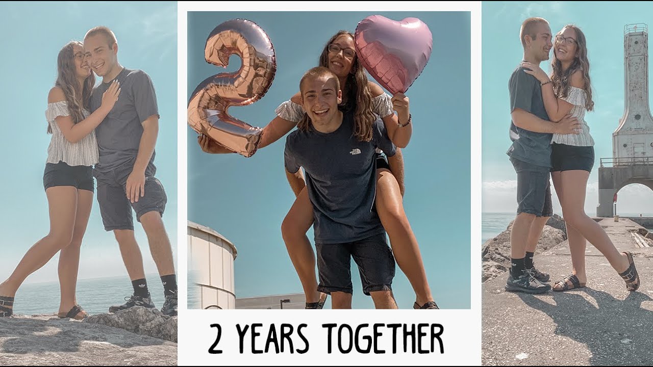 Can't Believe We've Been Together Two years *2 year anniversary* - YouTube
