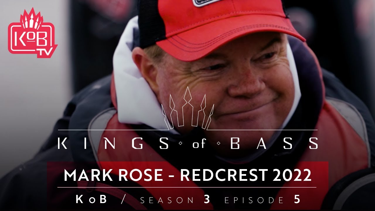 Kings of Bass S3E5 | Mark Rose - 2022 Major League Fishing Bass Pro ...
