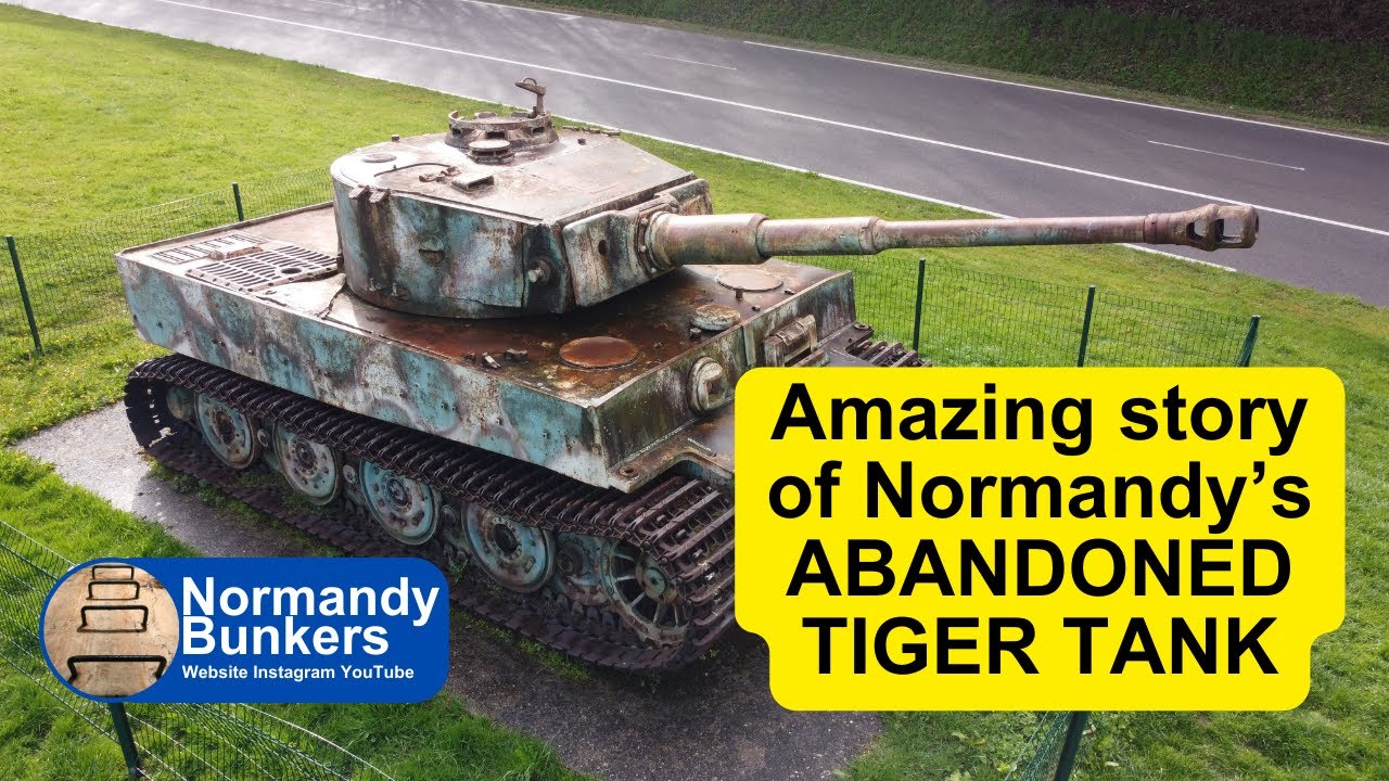Amazing story of WW2 German Tiger I tank in Normandy - YouTube