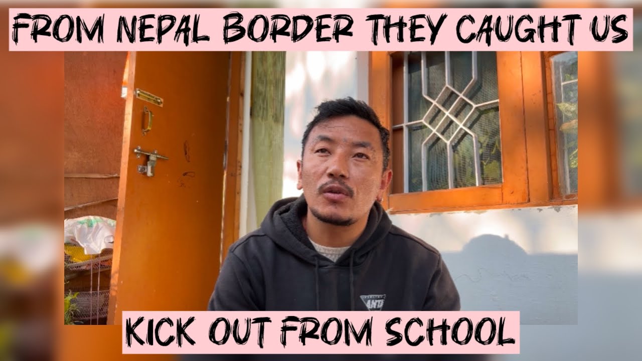 After reach Nepal they shift us to school|| kick out from school|| # ...