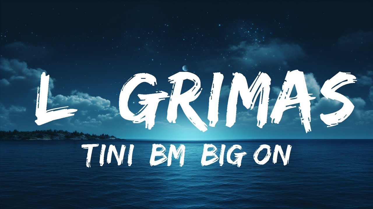 TINI, BM, Big One - Lágrimas (Letra/Lyrics) | CROSSOVER #4 | 25 Min ...