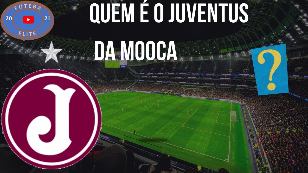 HISTÓRIA DO CLUBE ATLÉTICO JUVENTUS DA MOOCA - YouTube