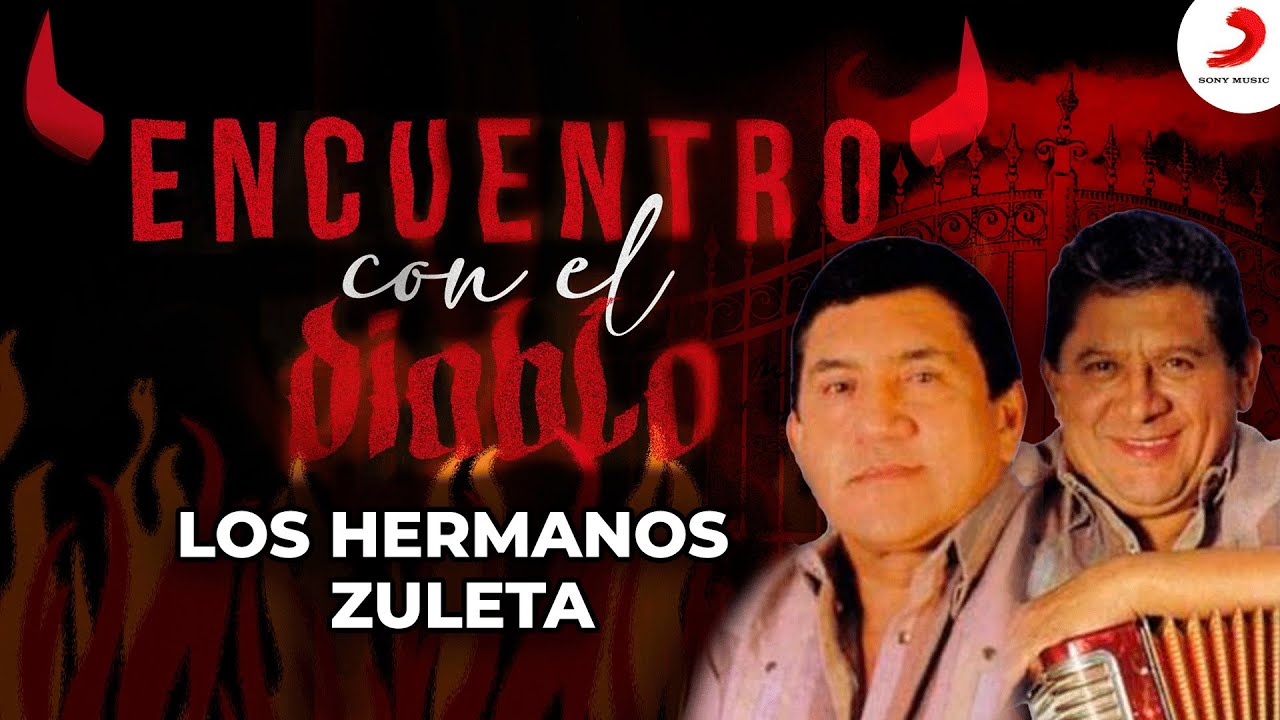 Encuentro Con El Diablo, Los Hermanos Zuleta - Letra Oficial - YouTube