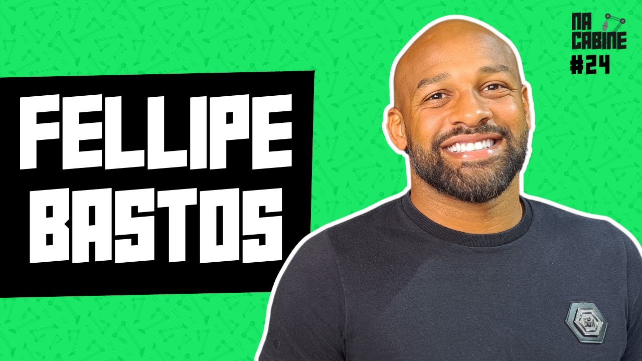 NA CABINE #24 - Fellipe Bastos [ex-jogador] - YouTube