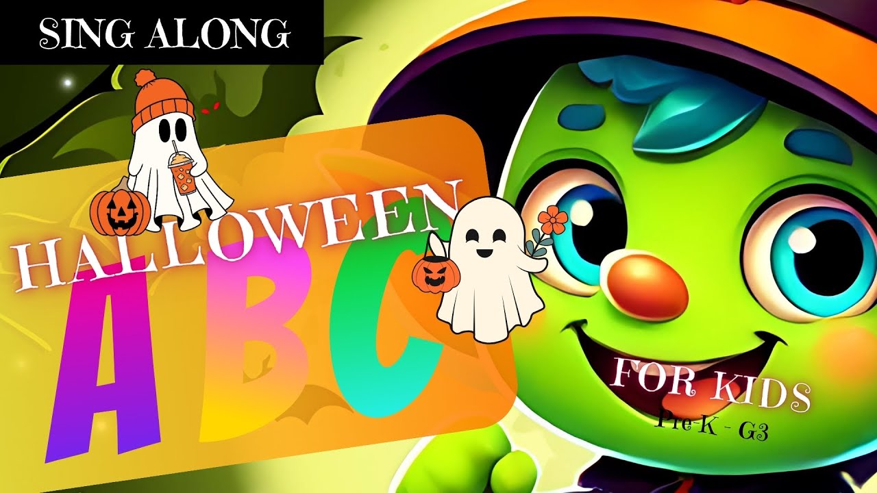 Halloween Alphabet Song Halloween ABC Song Halloween Alphabet Songs For ...
