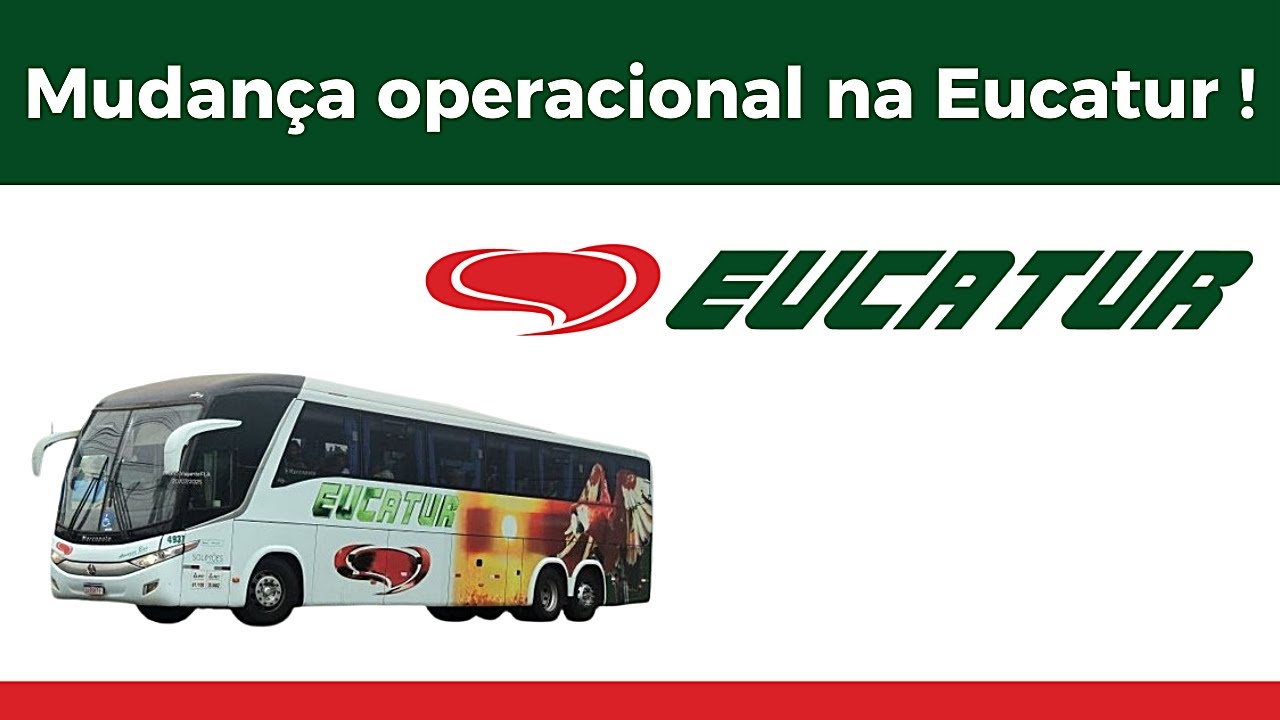 Mudança operacional em linha da Eucatur ! - YouTube