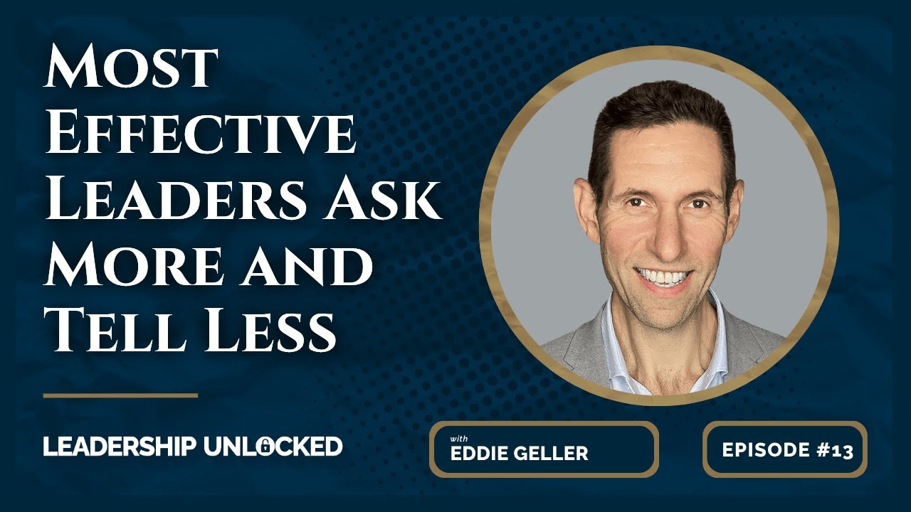The Most Effective Leaders Ask More and Tell Less - YouTube