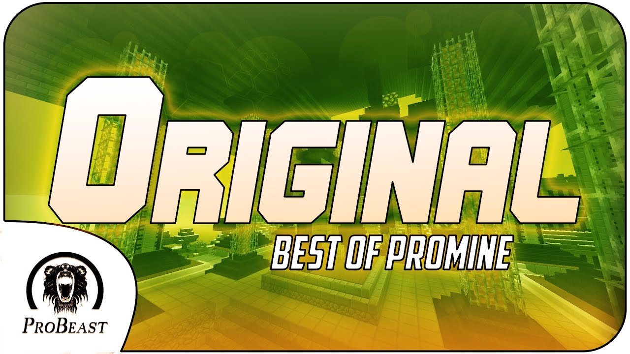 "BEST OF PROMINE" - ProMine Original (Minecraft Vanilla Server) - YouTube