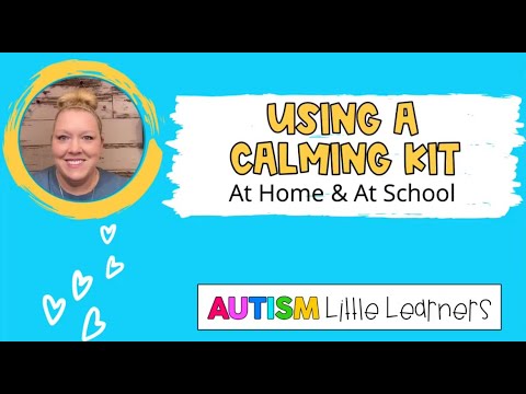 Calm Down Kit For Autism & Other Special Needs - YouTube