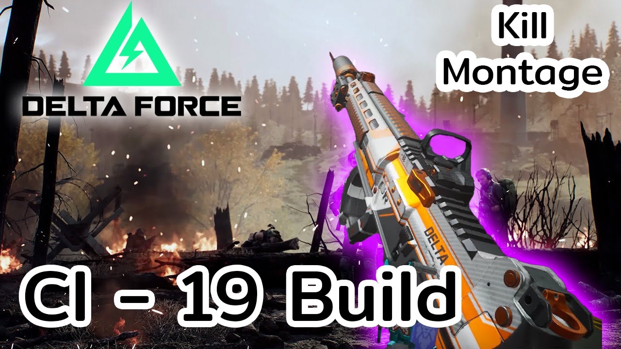 Delta Force | CI 19 Build สูตรจูนลุงชิน - YouTube