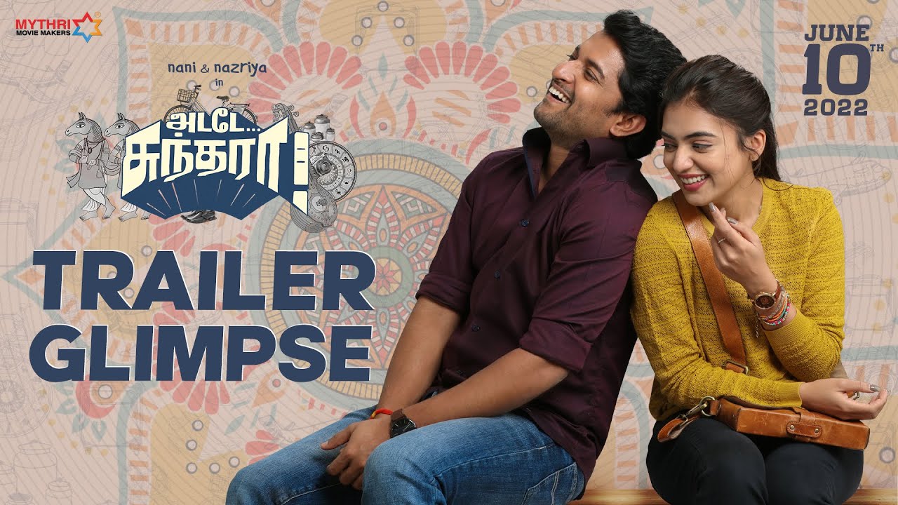 Adade Sundara Trailer Glimpse | Nani | Nazriya Fahadh | Vivek Sagar ...