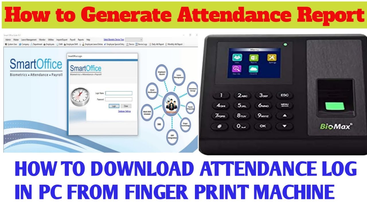 How to Generate Biometric Attendance in Smart Office Suite.Attendance ...