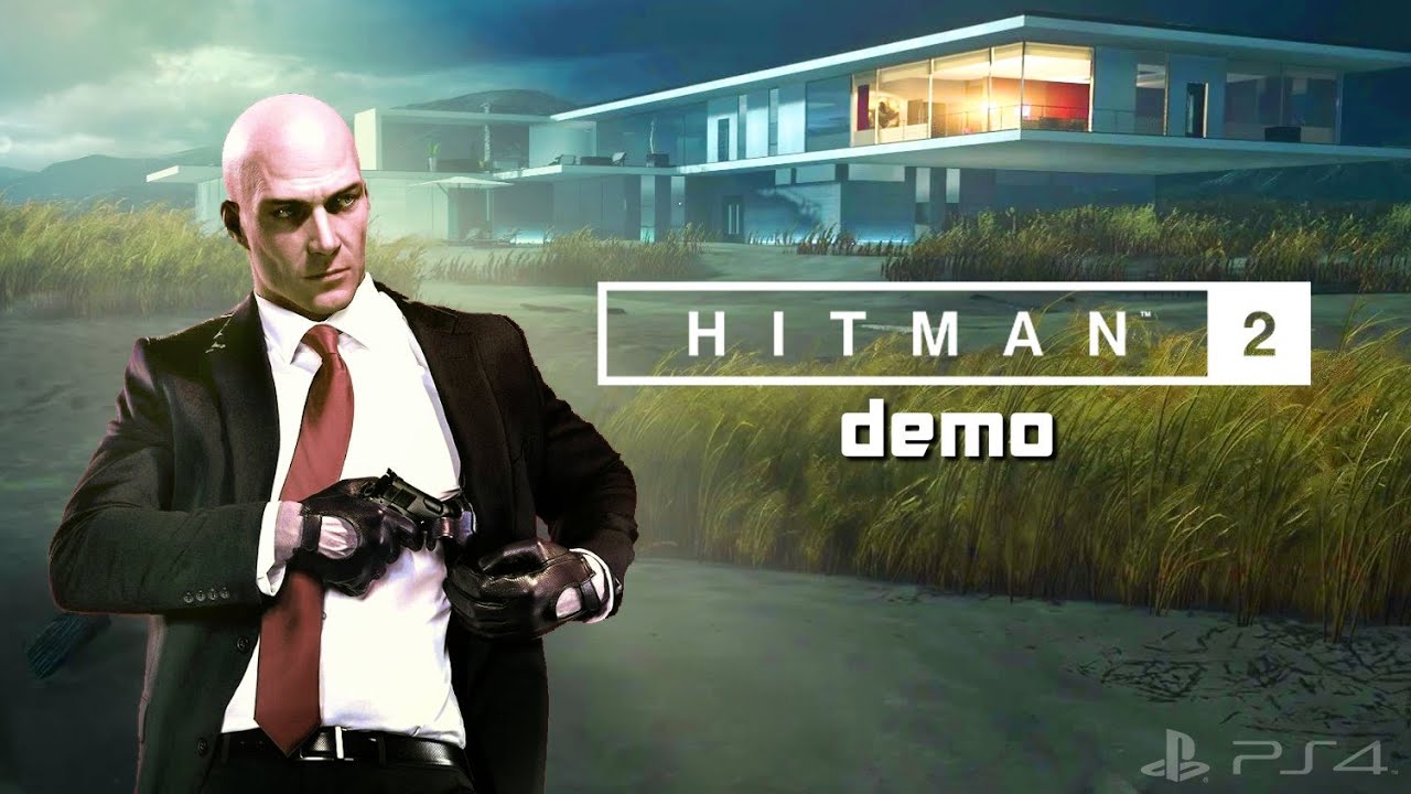 Hitman 2 [DEMO] - YouTube
