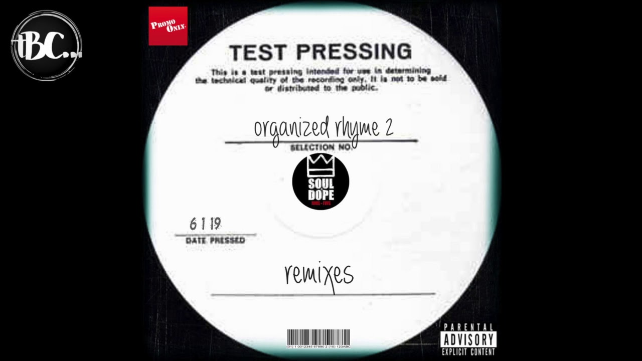 SOUL.DOPE.95 - {insert_song_name 2} - Organized Rhyme 2 [remixes] (2019 ...