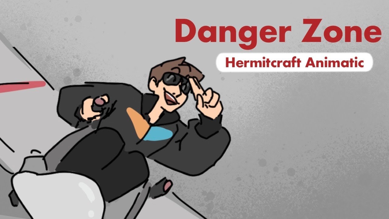 Danger Zone || Hermitcraft Animatic - YouTube