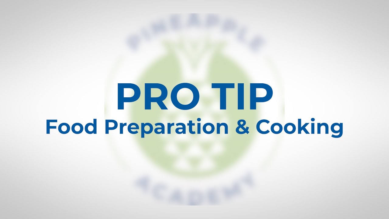 Pro Tip - Food Preparation & Cooking - YouTube