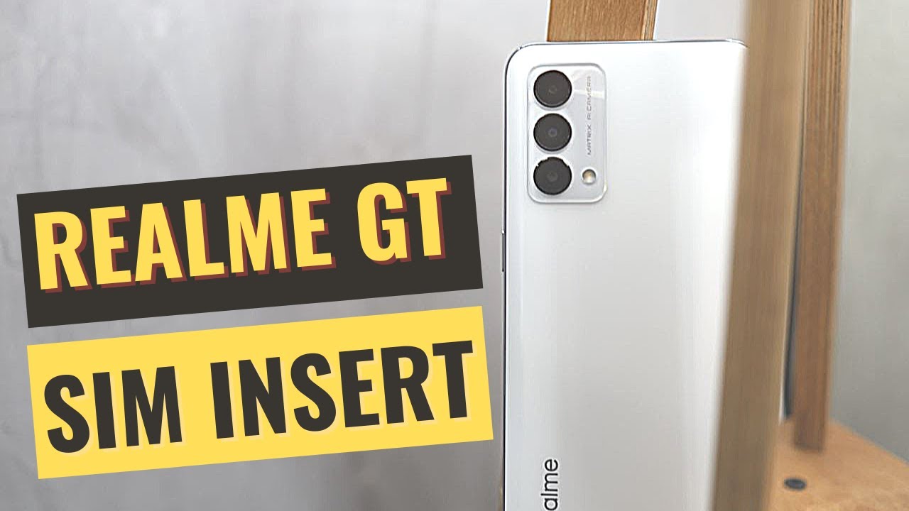 Realme GT Master Edition: How to Easily Insert SIM Cards [Hindi] - YouTube