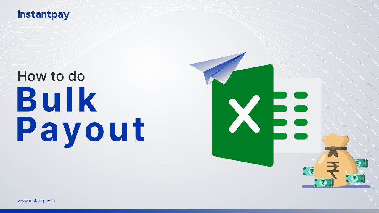 How to do Bulk Payouts on Instantpay? | Bulk Payments - YouTube