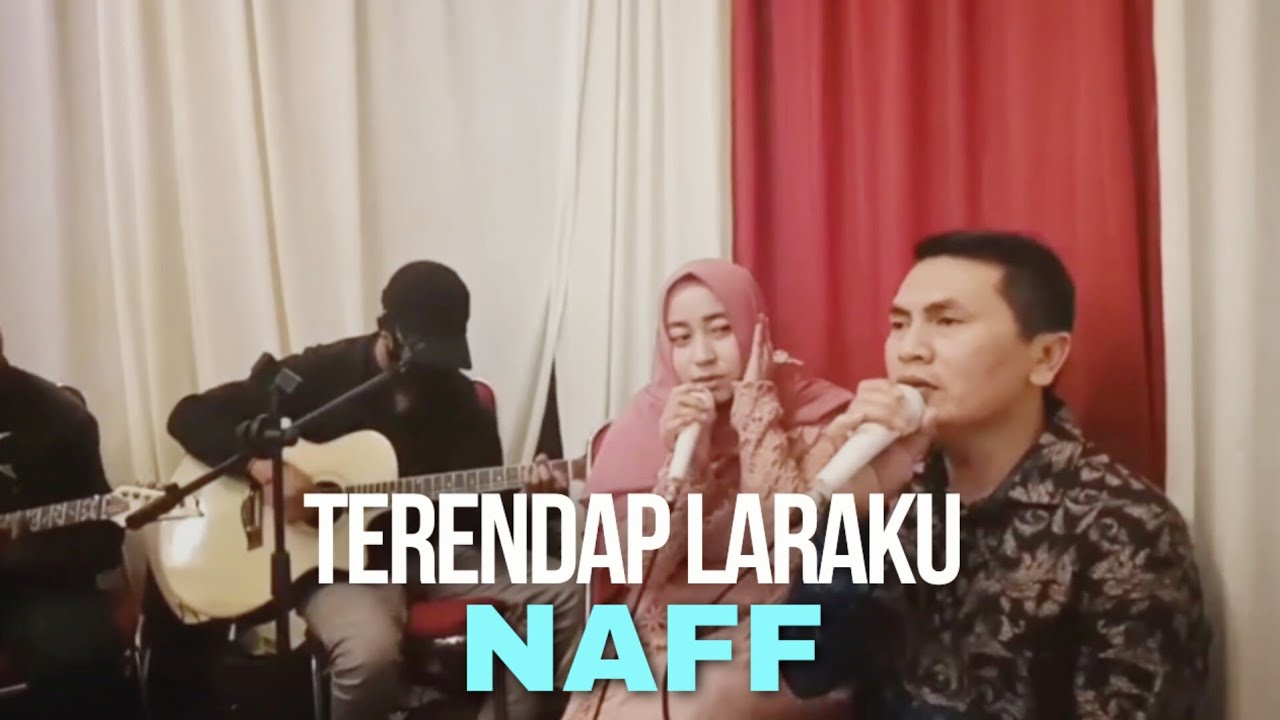 Naff - Terendap Laraku (cover) - YouTube