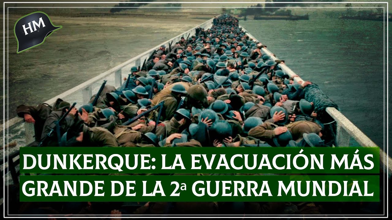 La BRUTAL INVASIÓN Nazi que causó la EVACUACIÓN de 338.000 soldados ...