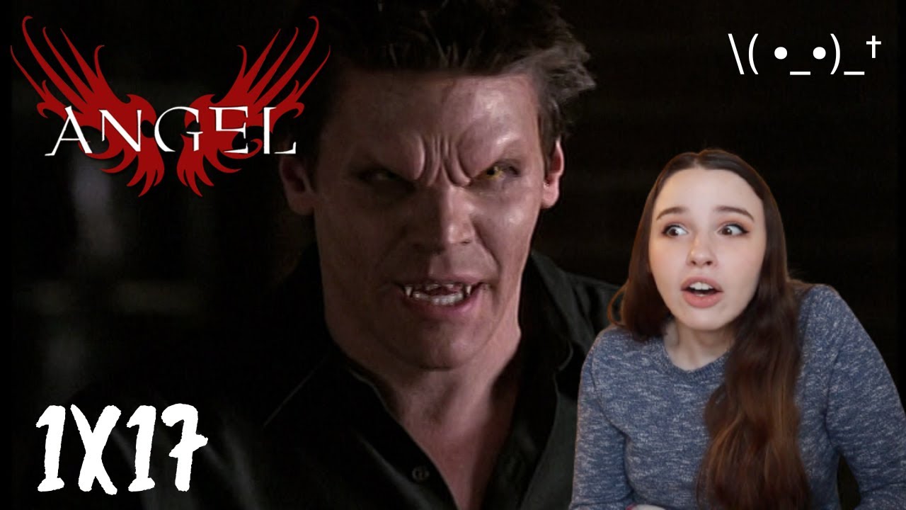 Angel Reaction I 1x17 Eternity - YouTube