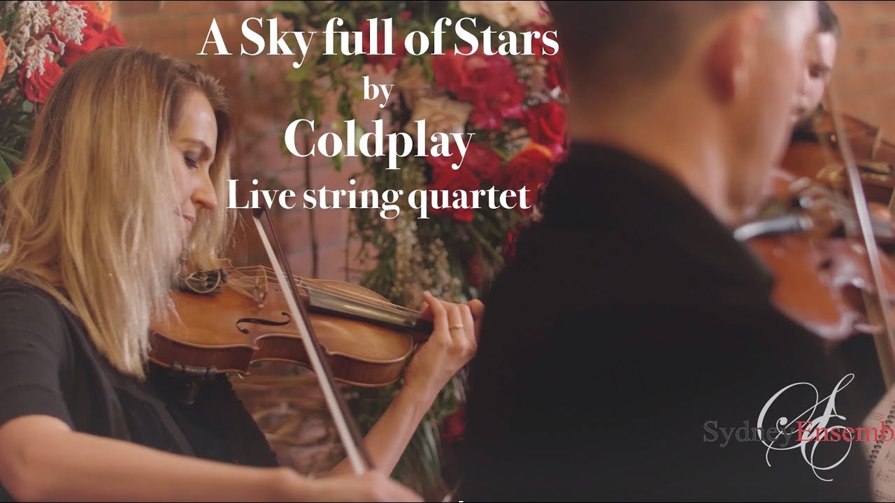 A Sky full of Stars by Coldplay performed by String Quartet - YouTube
