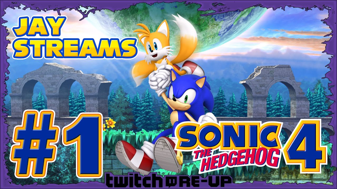 Jay Streams Sonic the Hedgehog 4 #1 - YouTube