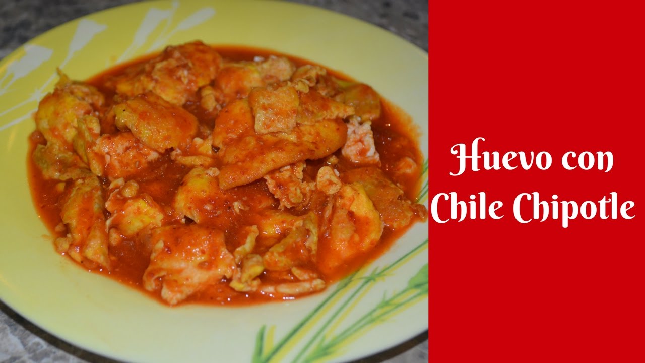 Huevo con Chile Chipotle - YouTube