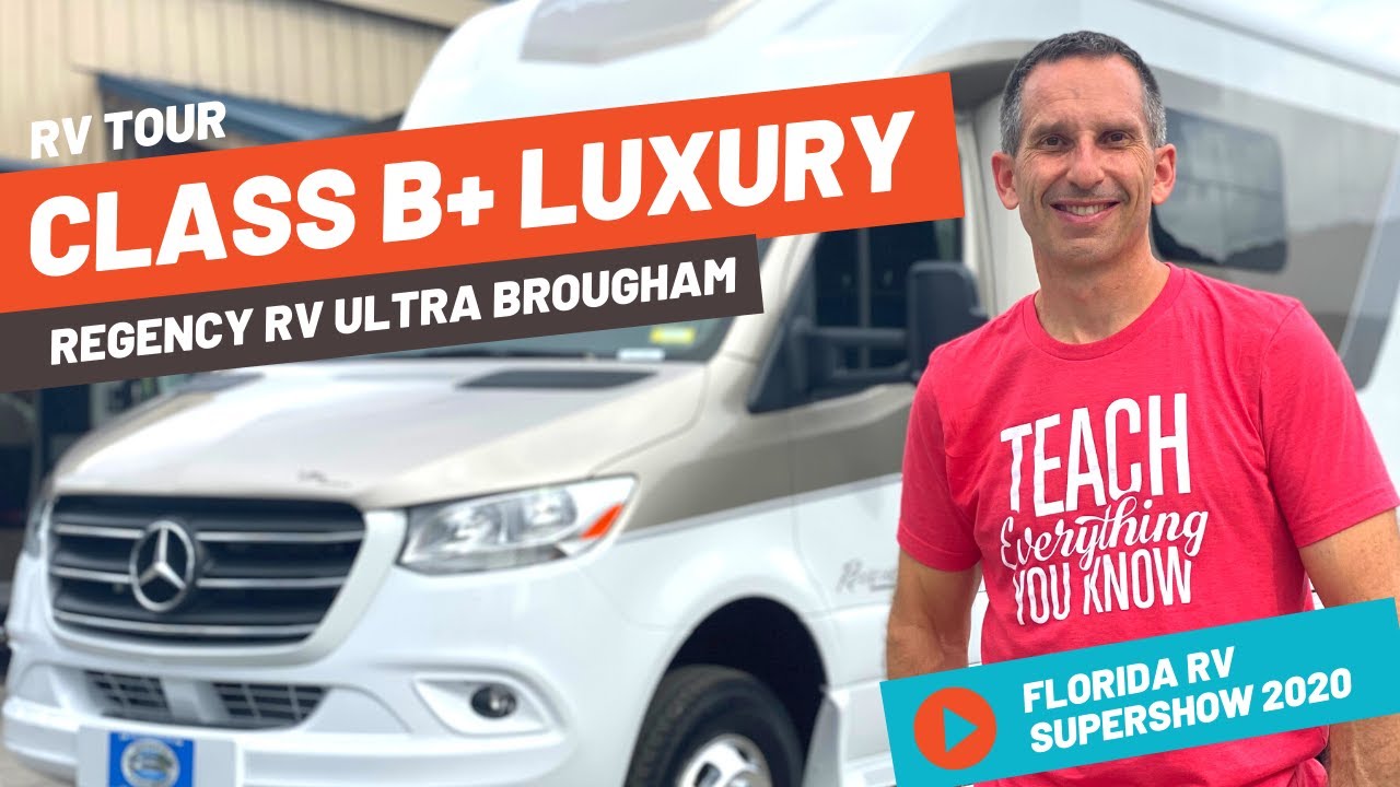 LUXURY CLASS B+ RV TOUR OF THE REGENCY RV ULTRA BROUGHAM | 2020 Florida ...