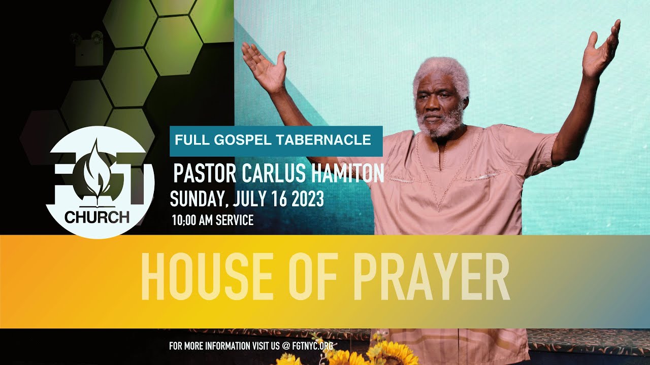 House of Prayer // Pastor Carlus Hamilton - YouTube