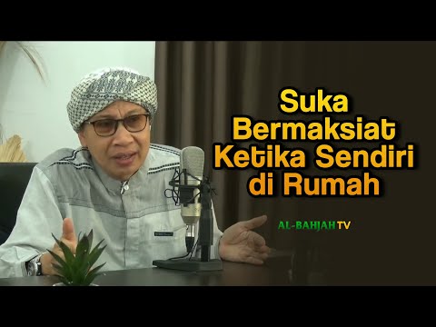 Sering Maksiat Saat Sedang Sendirian di Rumah❓ Ini Solusinya❗| Buya Yahya