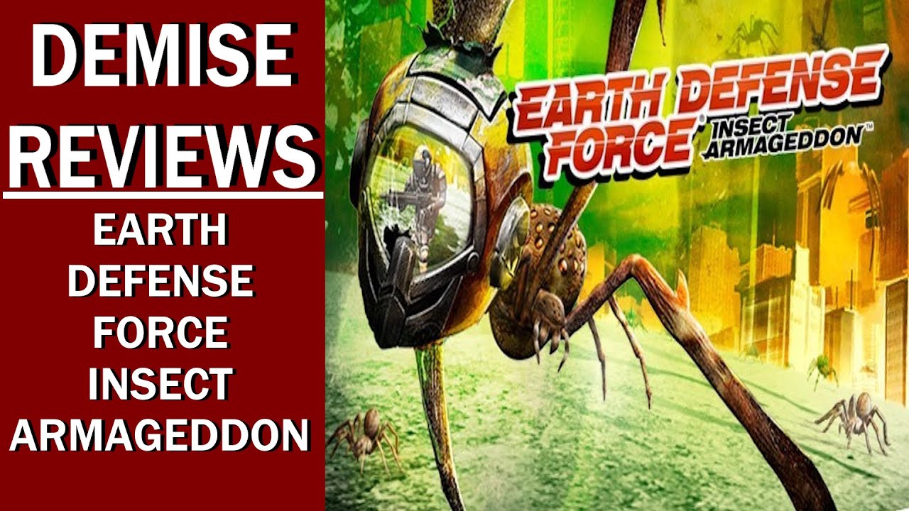 Earth Defense Force Insect Armageddon (PC), The Forgotten EDF Game ...