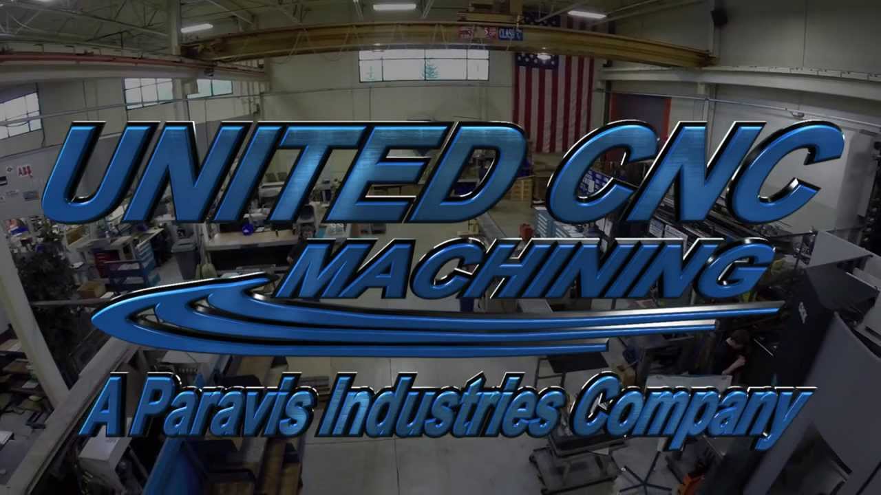 United CNC Machining Plant Tour - YouTube