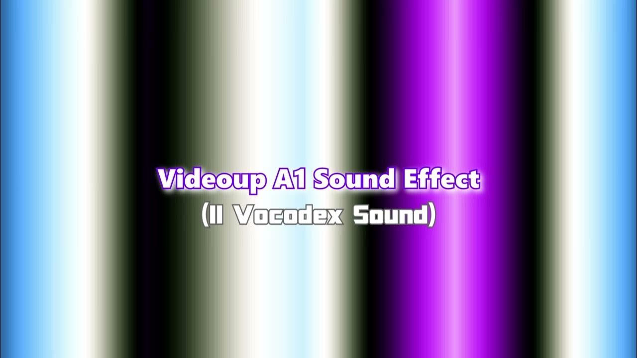 Videoup A1 Sound Effect - YouTube